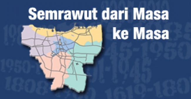 Semrawut dari Masa ke Masa | tempo.co