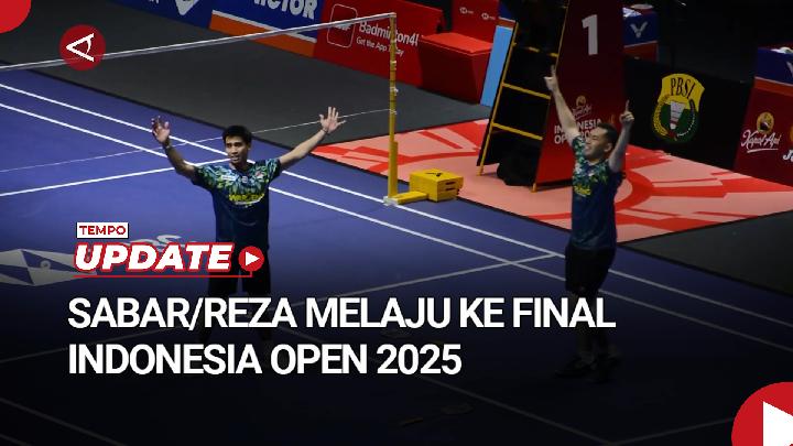Wakil Indonesia Satu-satunya, Sabar/Reza Melaju ke Final Indonesia Open 2025 | tempo.co