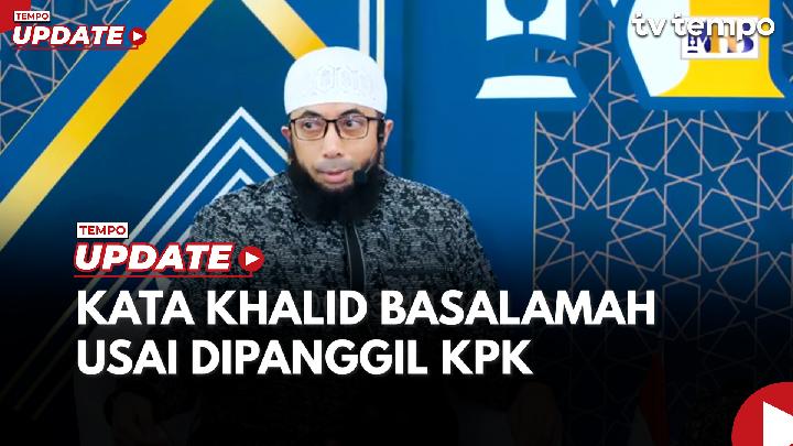 Kasus Korupsi Kuota Haji: Sebagai Apa Khalid Basalamah Dipanggil KPK? | tempo.co