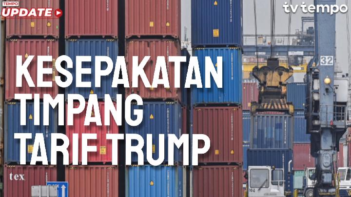Tempo Eksplainer: Kesepakatan Timpang Tarif Trump | tempo.co