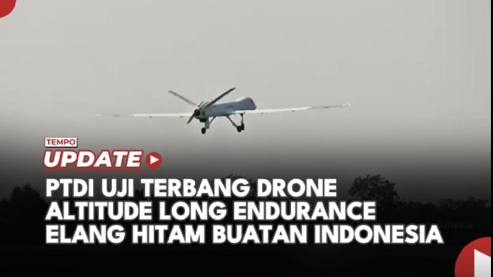 PTDI Uji Terbang Drone Altitude Long Endurance Elang Hitam Buatan ...