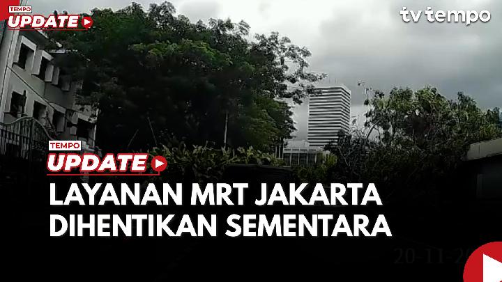 Kronologi Gangguan Operasional MRT karena Pohon Tumbang hingga Harapan ...