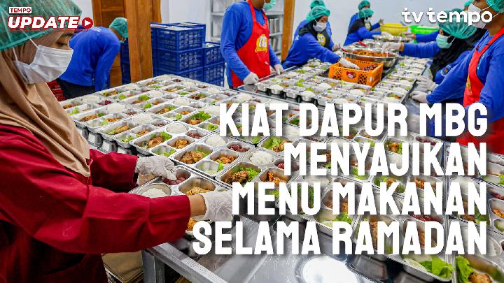 Tempo Eksplainer: Kiat Dapur MBG Menyajikan Menu Makanan Selama Ramadan ...