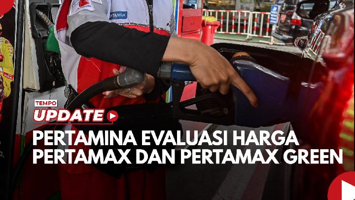 Pertamina Evaluasi Harga Pertamax dan Pertamax Green | tempo.co