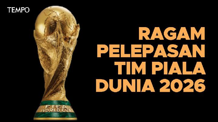 Ragam Pelepasan Tim Piala Dunia 2026 | tempo.co